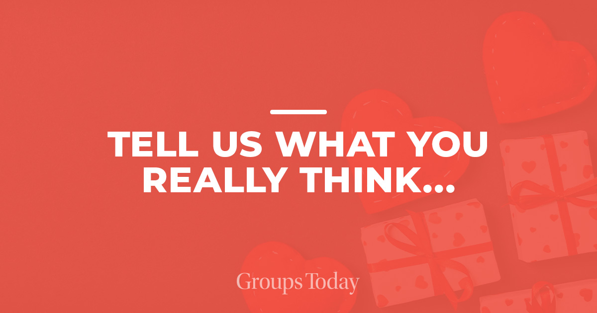 Tell Us What You Really Think...